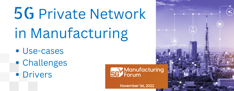5G Private Networks in Manufacturing - ConnectedThinks